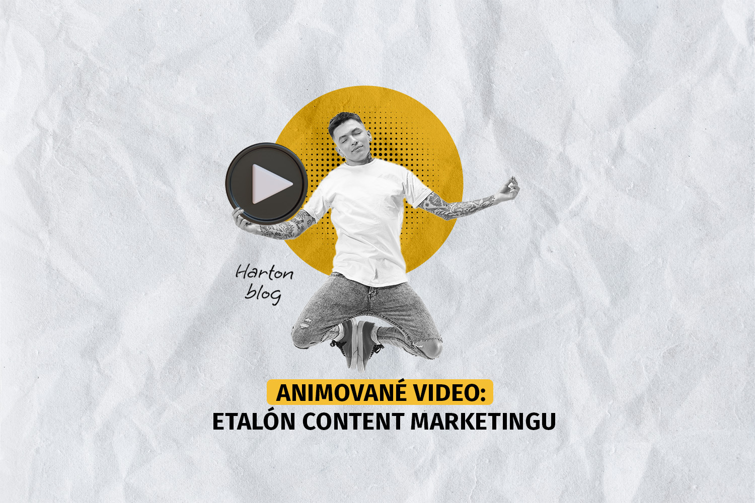 Animované video – etalón content marketingu - HARTON | marketingová ...